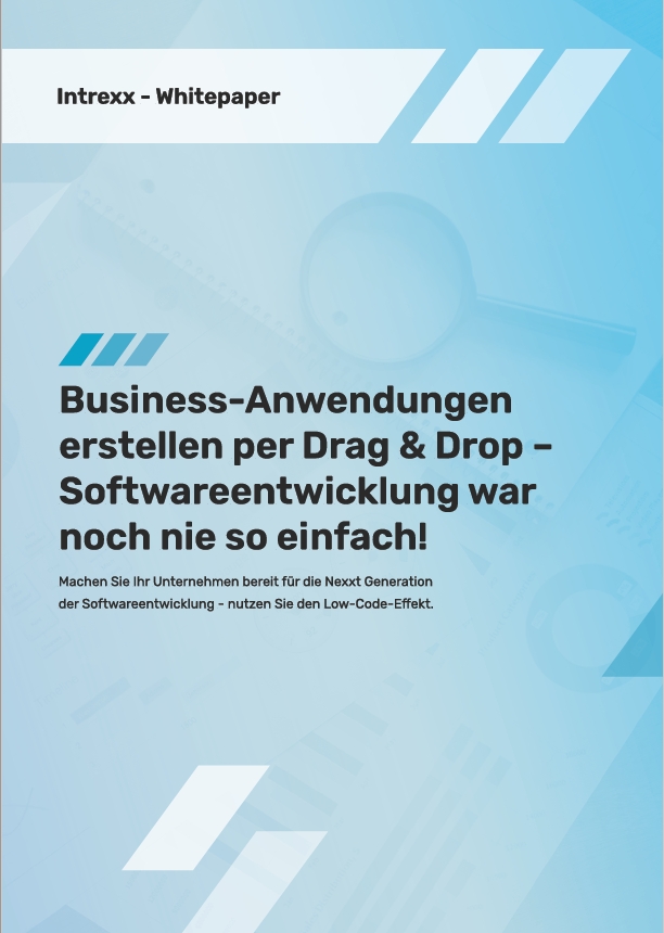 Whitepaper - Business Anwendungen per Drag & Drop | INTREXX